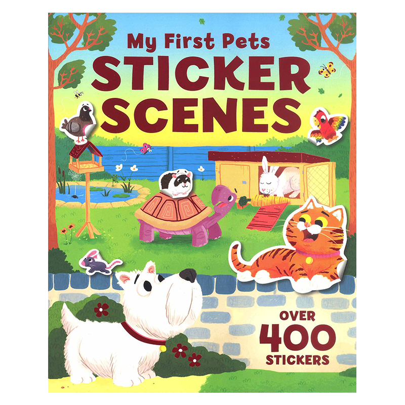 Learning is Fun. MY FIRST STICKER SCENES-PETS